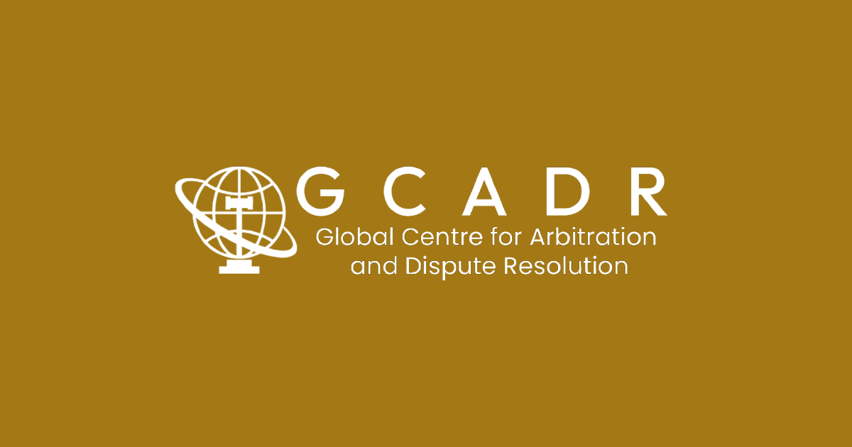 GLOBAL CENTRE FOR ALTERNATIVE DISPUTE RESOLUTION